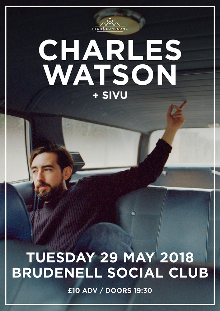 Charles Watson Plus Guest Support SIVU - Gig at Leeds Brudenell Social Club